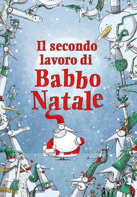 Il secondo lavoro di Babbo Natale — New Italian Books