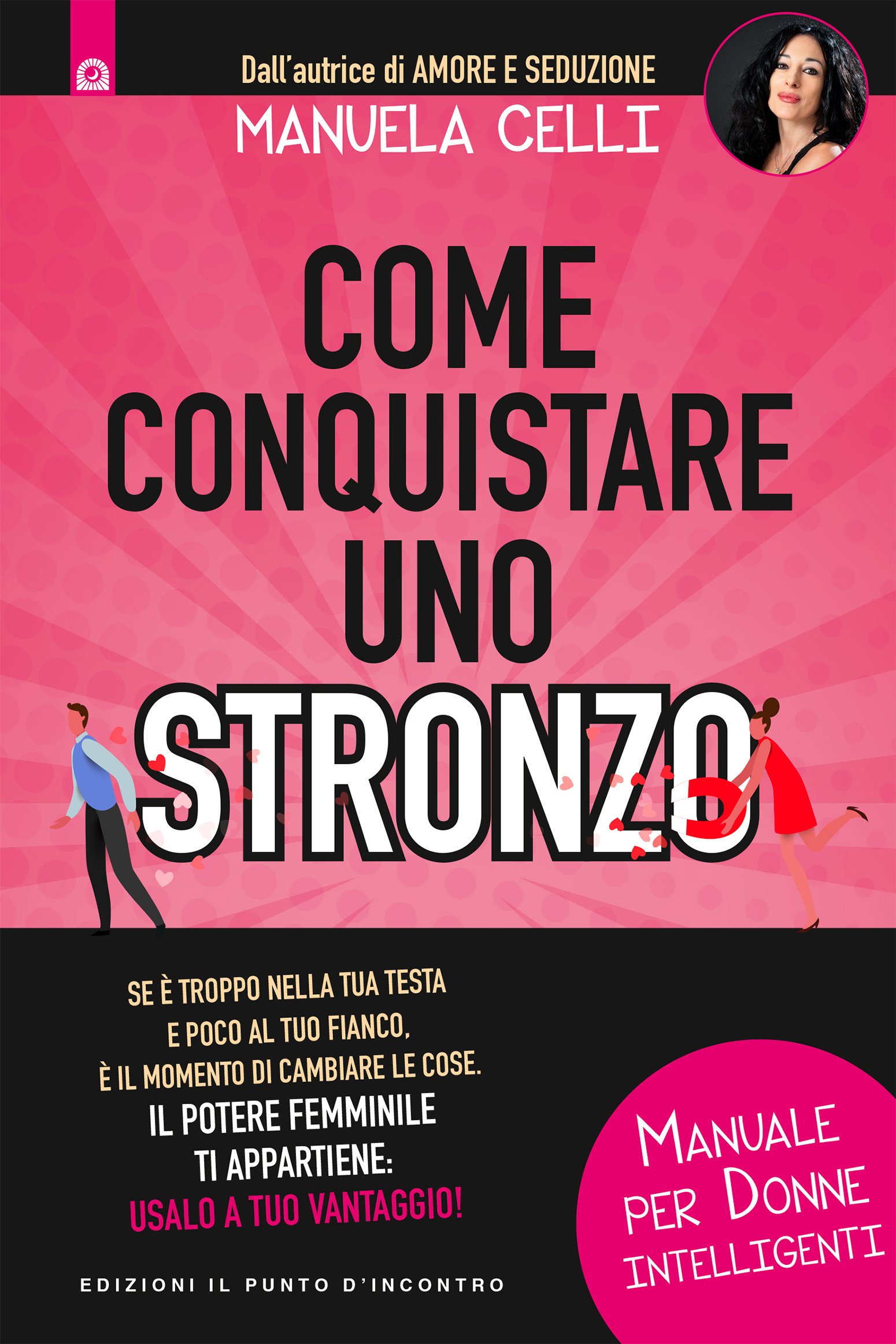 Come conquistare uno stronzo — New Italian Books