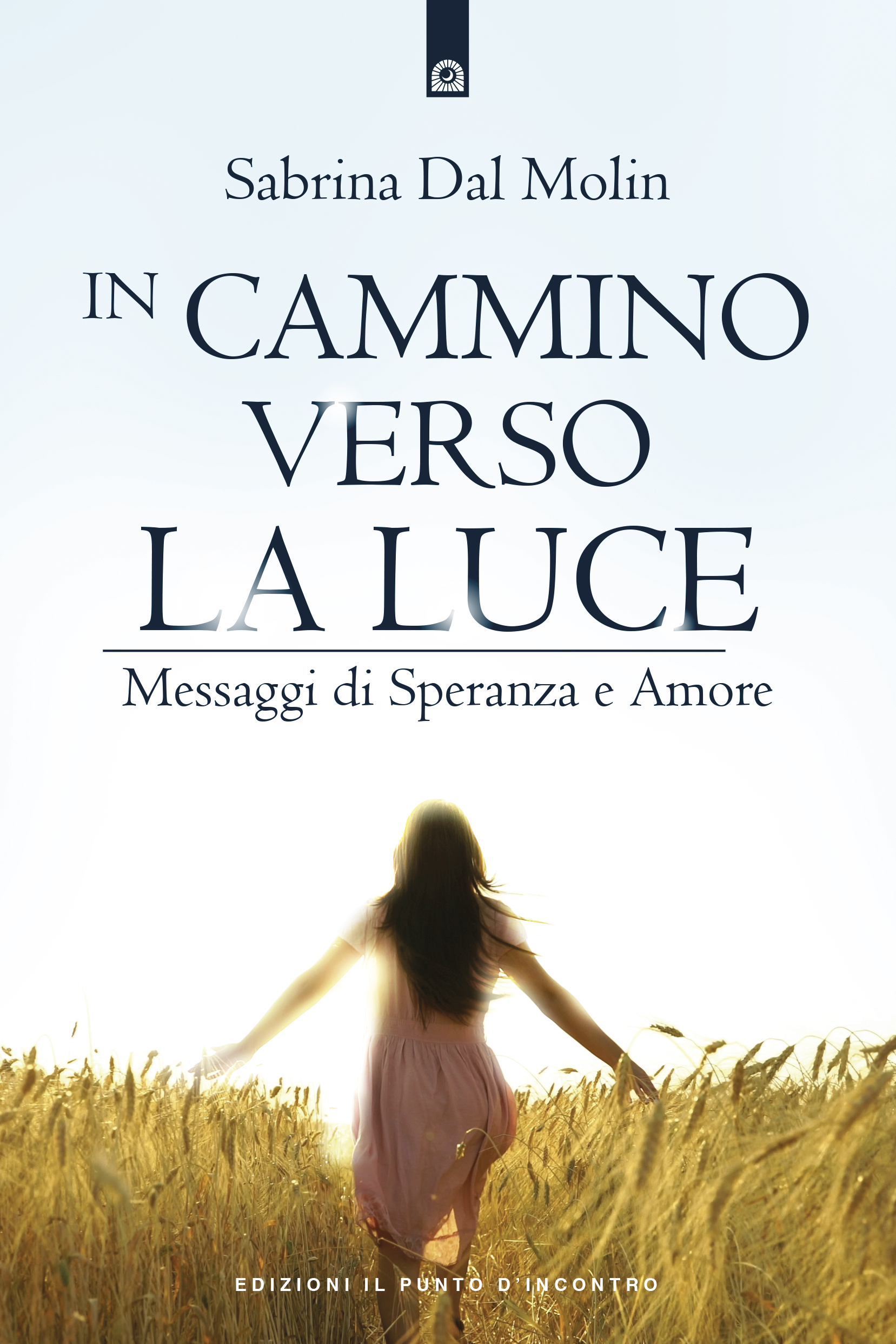 In cammino verso la luce — New Italian Books