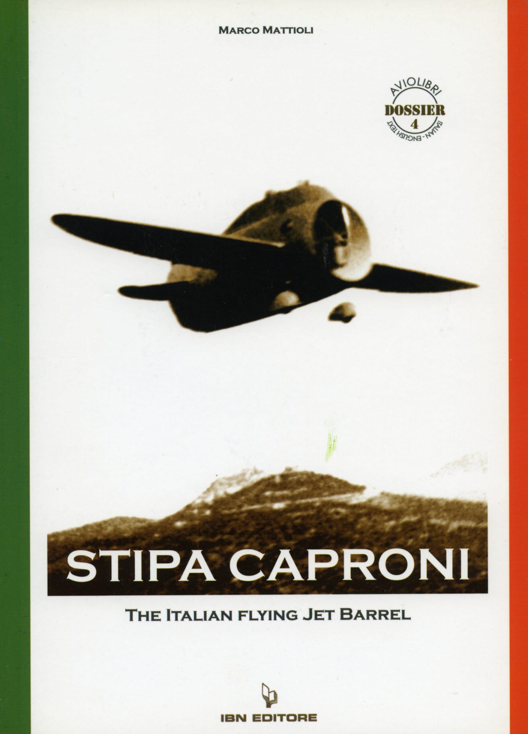 Stipa Caproni. The Italian flying jet barrel — New Italian Books