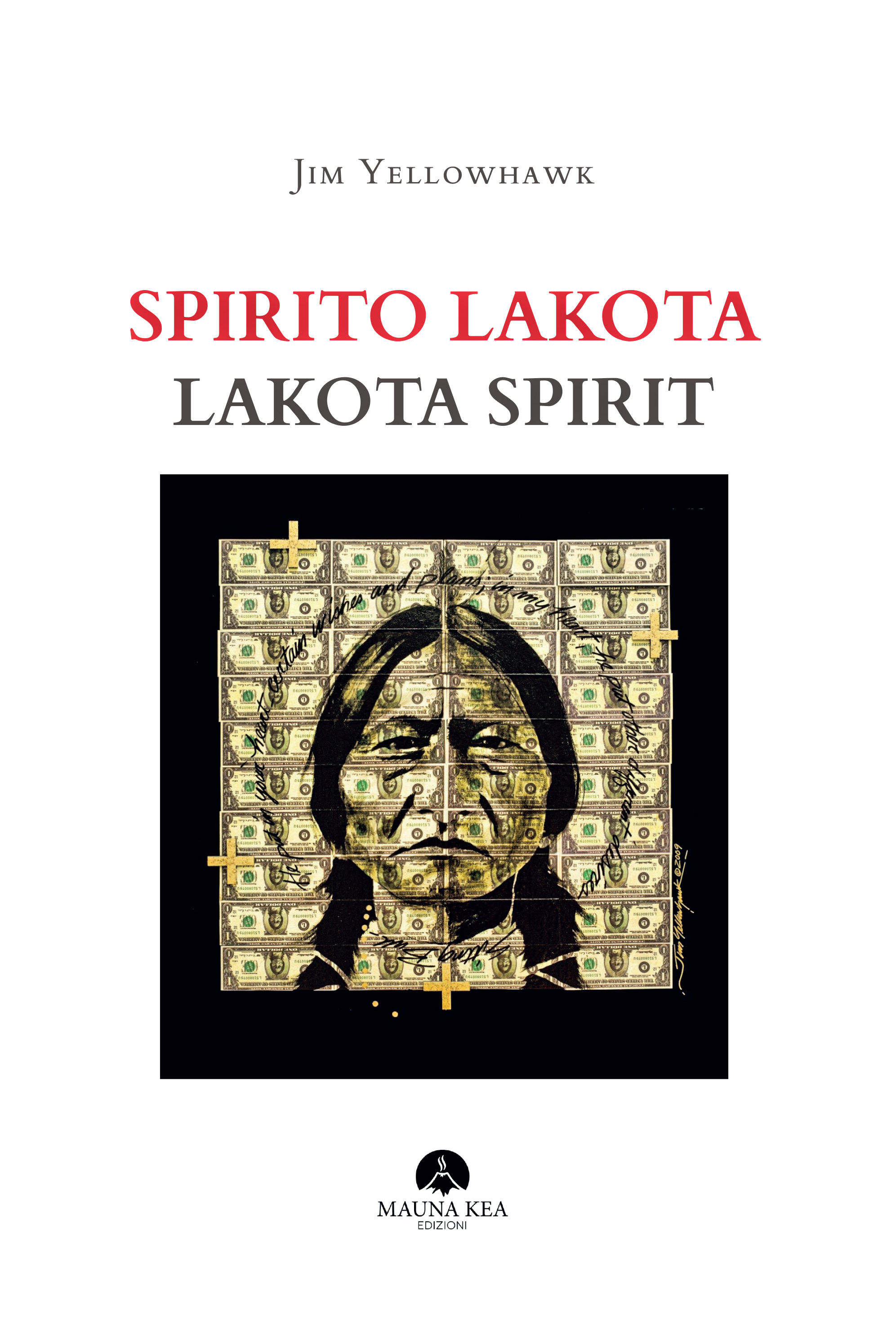 Spirito Lakota. Lakota Spirit – New Italian Books