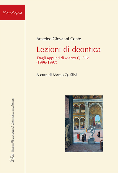 Lezioni di deontica. Dagli appunti di Marco Q. Silvi (1996-1997) — New ... Lezioni di deontica. Dagli appunti di Marco Q. Silvi (1996-1997) — New ...