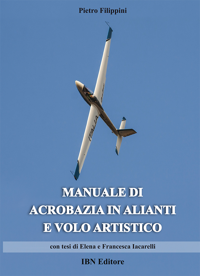 Manuale di acrobazia in alianti e volo artistico — New Italian Books