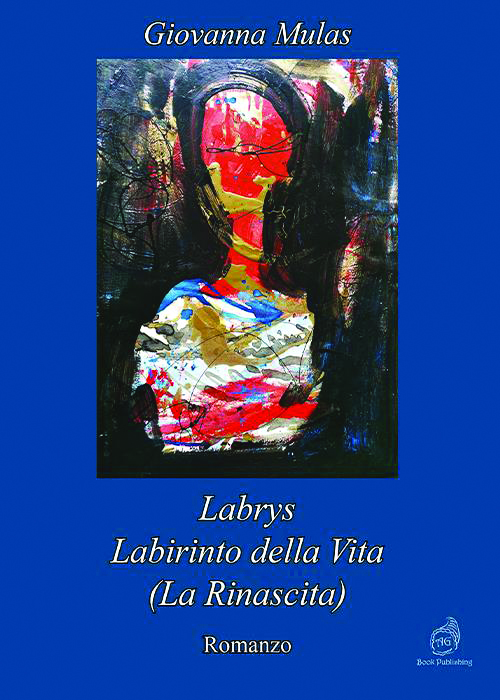 Labrys – Labirinto della Vita (La Rinascita) — New Italian Books