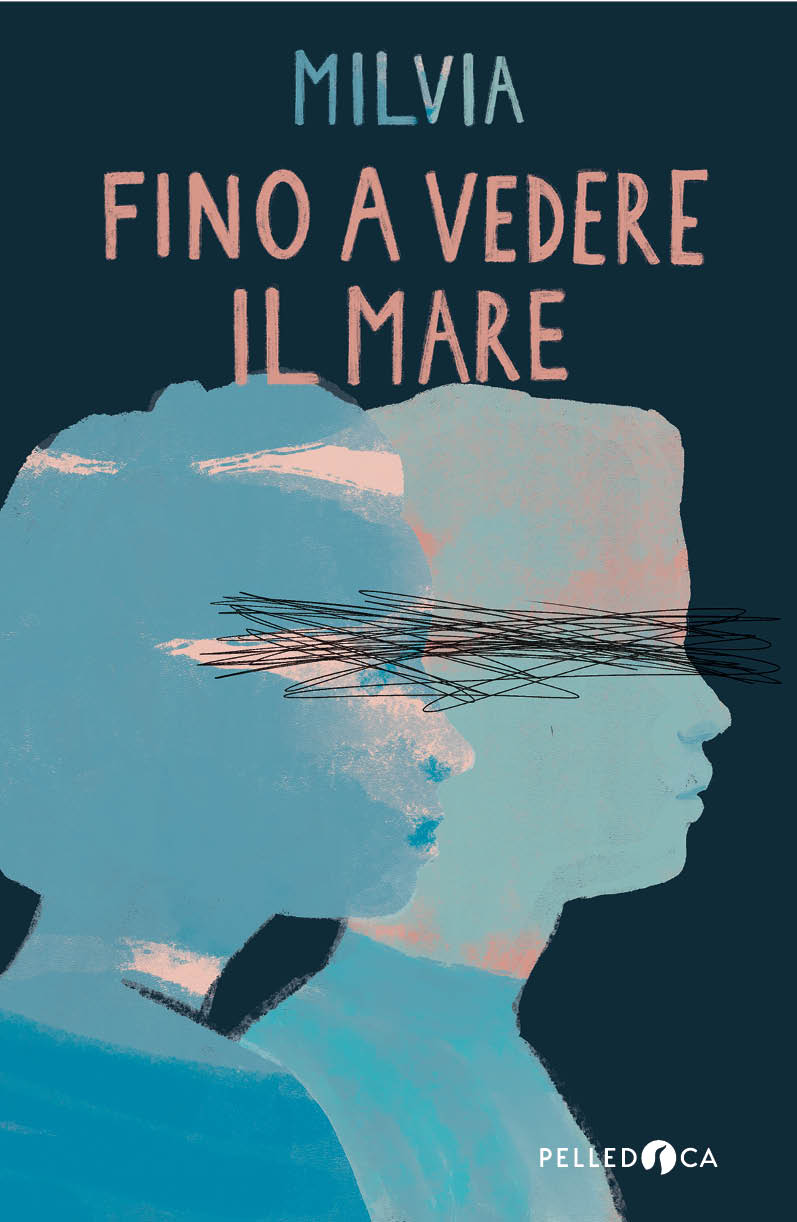 Fino a vedere il mare — New Italian Books