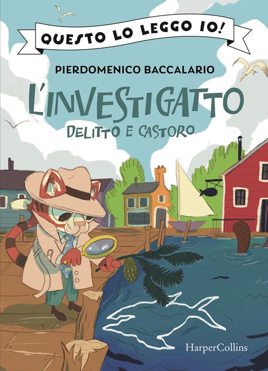 Delitto e castoro. L'investigatto — New Italian Books